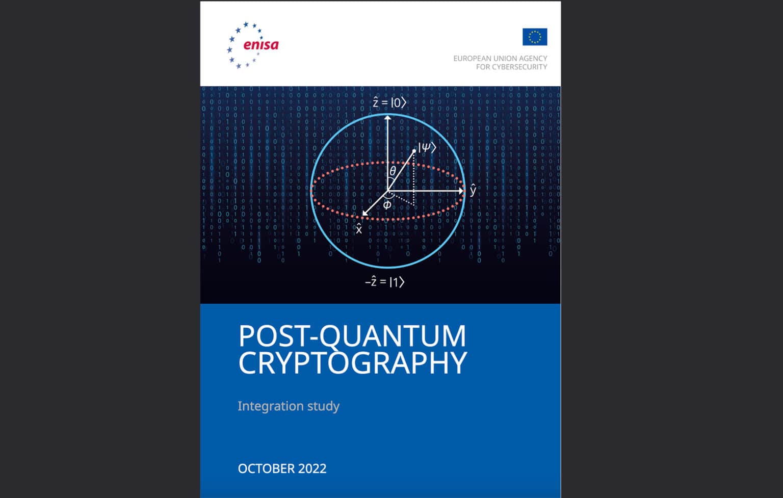 ENISA Publishes "Post-Quantum Cryptography - Integration study"