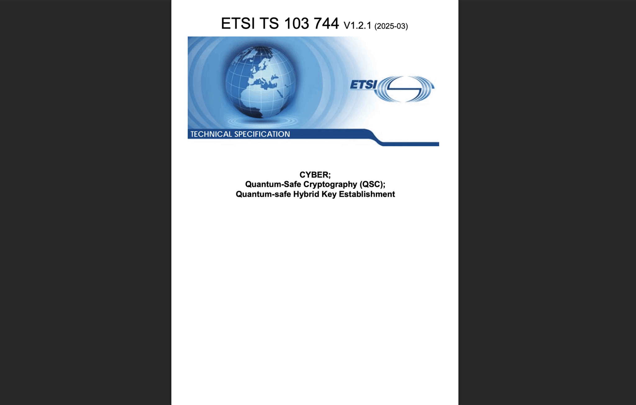 ETSI publishes TS 103 744 v1.2.1: Hybrid key establishment for the quantum transition
